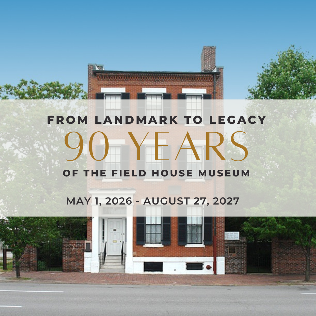 Current Exhibits | Field House Museum